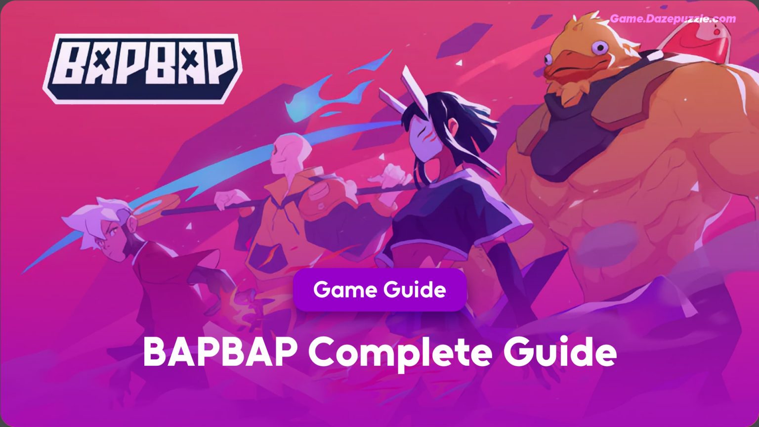BAPBAP Complete Guide: Master the Mayhem and Dominate Every Match