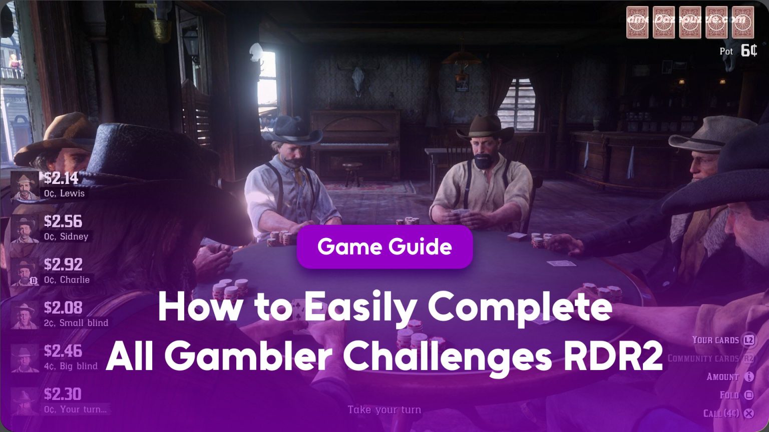 Gambler Challenges RDR2 Guide: How to Win!
