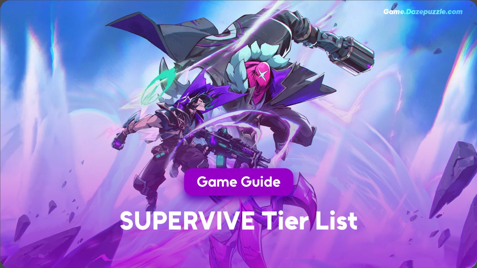 The Complete SUPERVIVE Beginner Guide