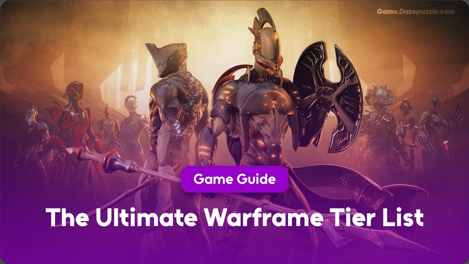 The Ultimate Warframe Tier List 2025: A Complete Guide